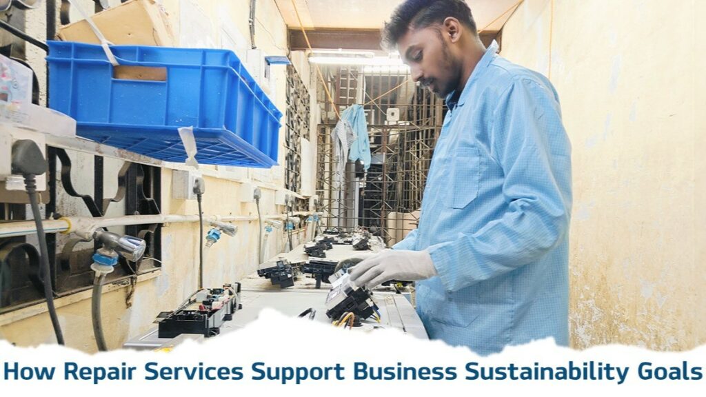 How Repair Services Support Business Sustainability Goals - Welcome to Techno Skill